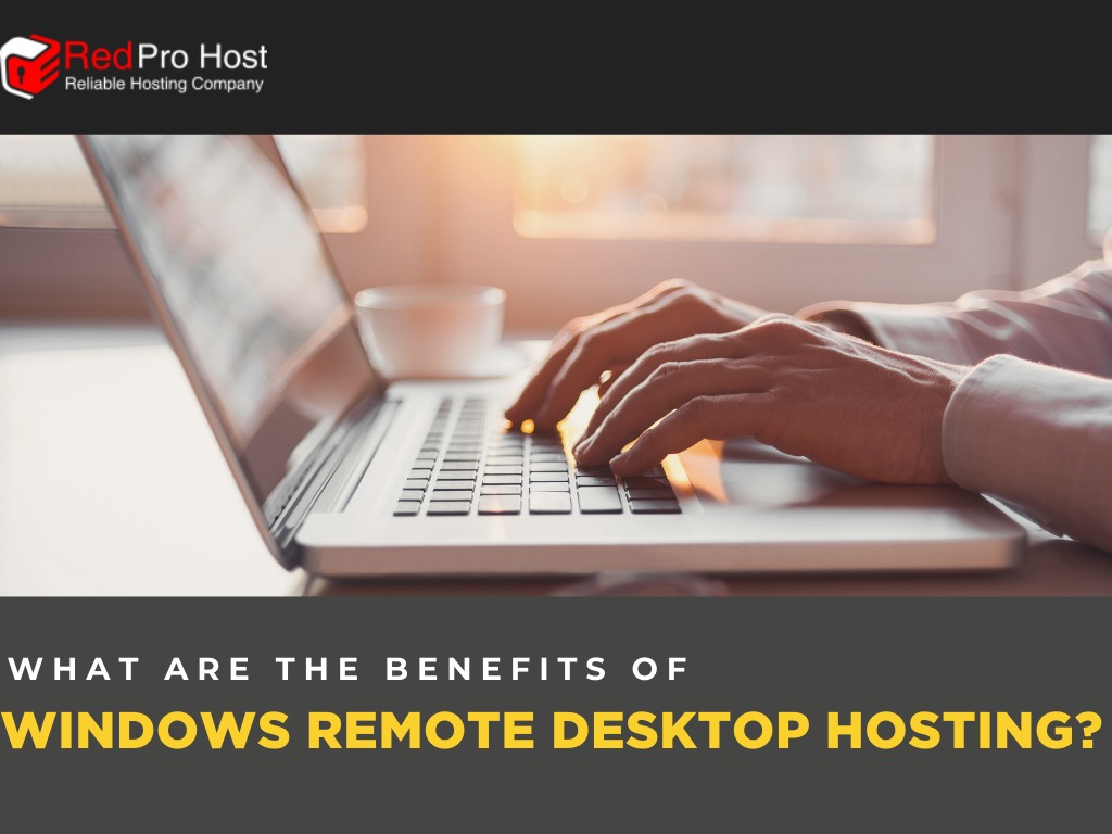 Windows Remote Desktop Hosting – Red Pro Host